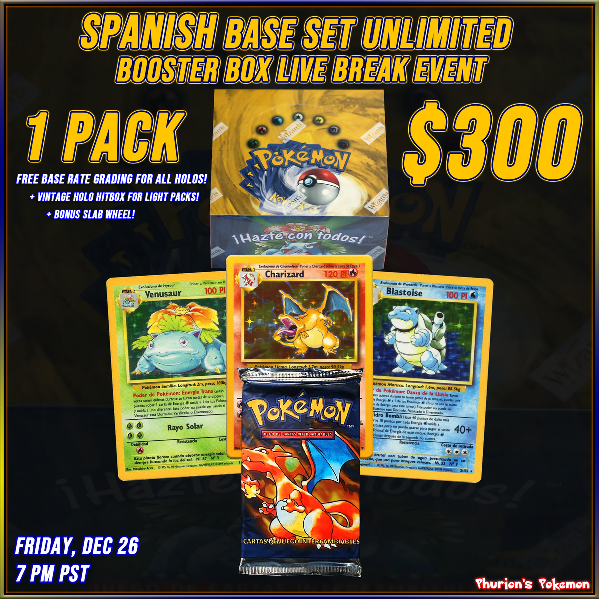 VINTAGE BOX BREAK EVENT 12/26 - SPANISH Base Set Unlimited (Personal B ...